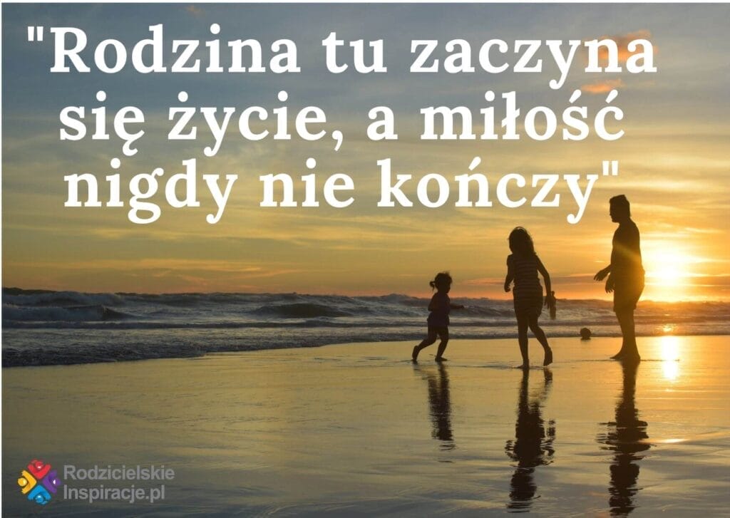 Cytaty o rodzinie - zbiór najpiękniejszych cytatów z obrazkami