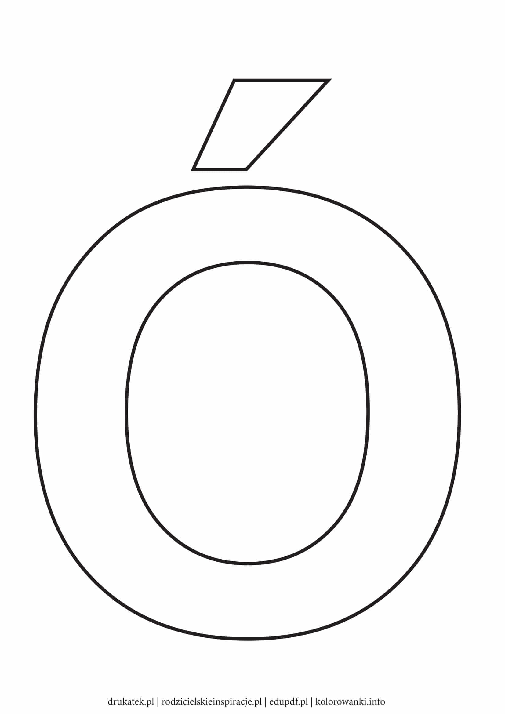 Litera Ó do druku. Szablon i kolorowanka